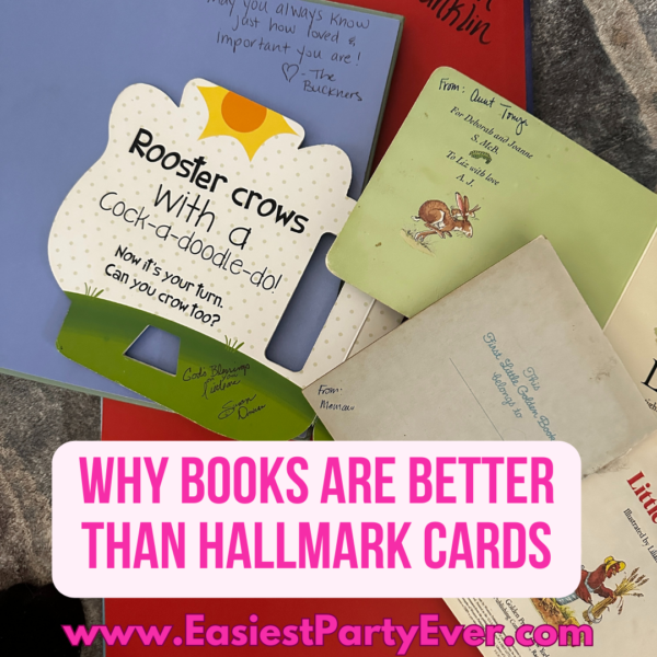 Why books are better than hallmark cards - Easiest Party Ever