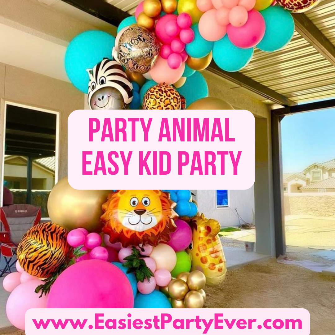 Party Animal Easy Kid Party Easiest Party Ever Party Animal Easy Kid Party Easiest Party Ever