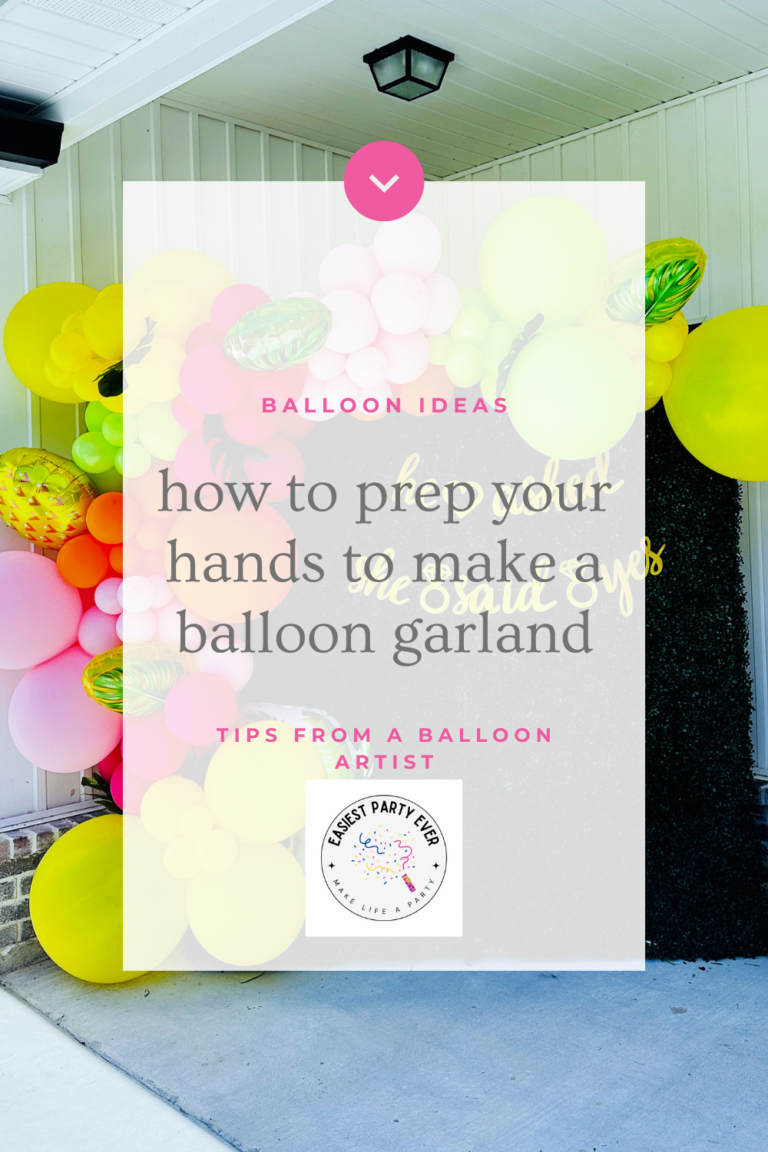 How to prep hands to make a balloon garland - Easiest Party Ever